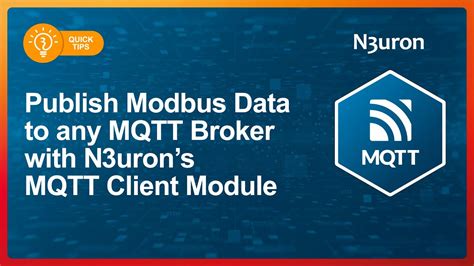 Publish Modbus Data To Any Mqtt Broker With N3urons Mqtt Client Module