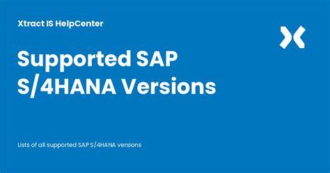 supported sap s 4hana versions xtract is helpcenter