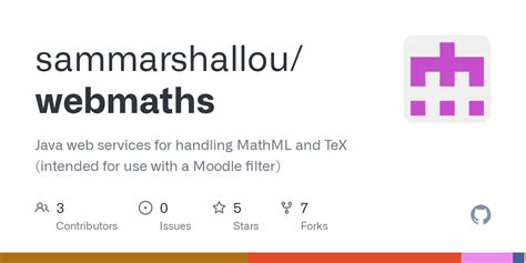 Github Sammarshallouwebmaths Java Web Services For Handling Mathml And Tex Intended For Use