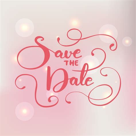 Premium Vector Lettering Save The Date Vector Illustration