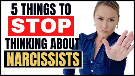 5 Things To Stop Thinking About Narcissists Youtube
