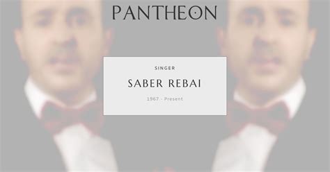 Saber Rebai Biography Pantheon