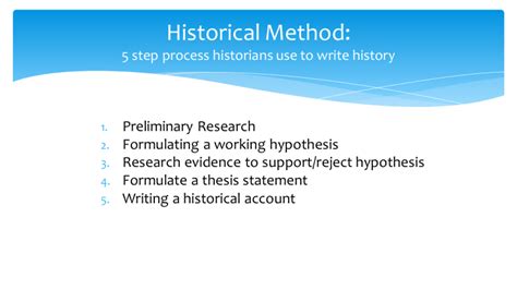 Historical Method 5 Step Guide For Historians