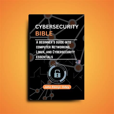 Amazon Co Jp Cybersecurity Bible A Beginner S Guide Into Computer