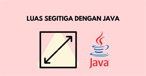 Miniblog Inzaghi S Blog Program Menghitung Luas Segitiga Dengan Java