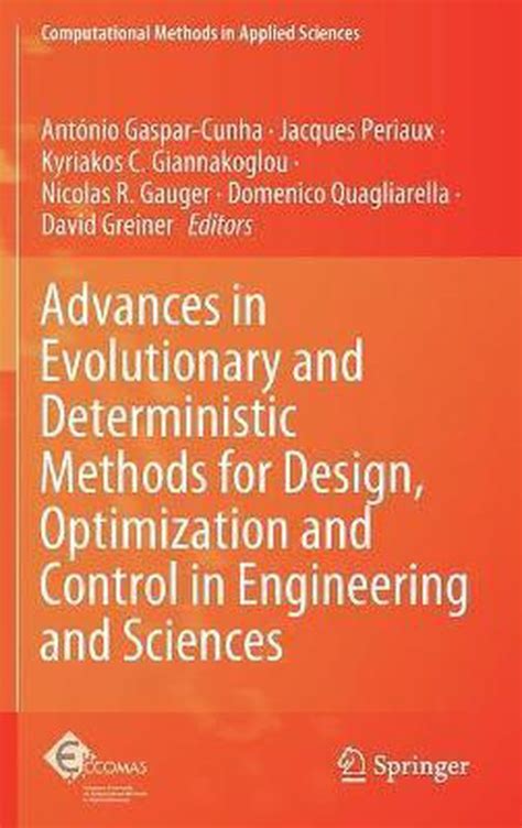 Advances In Evolutionary And Deterministic Methods For Design Optimization And