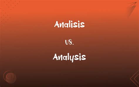 Analisis Vs Analysis Mastering The Correct Spelling