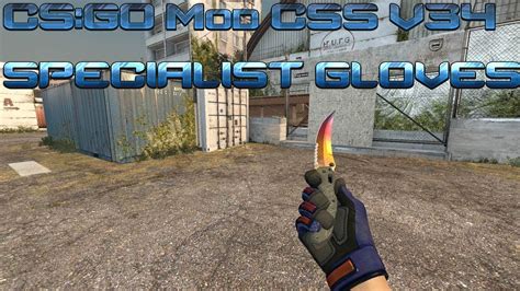 CS GO Mod Specialist Gloves Fade Para CSS V YouTube