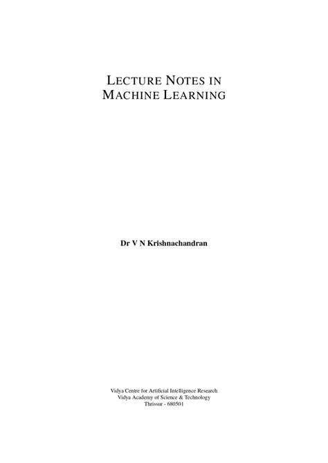 A Comprehensive Resource On Machine Learning Lecture Notes In Machine Learning