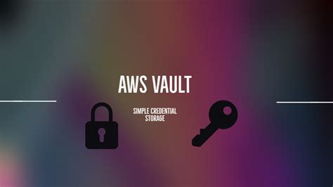 AWS Vault StuffAbout Cloud