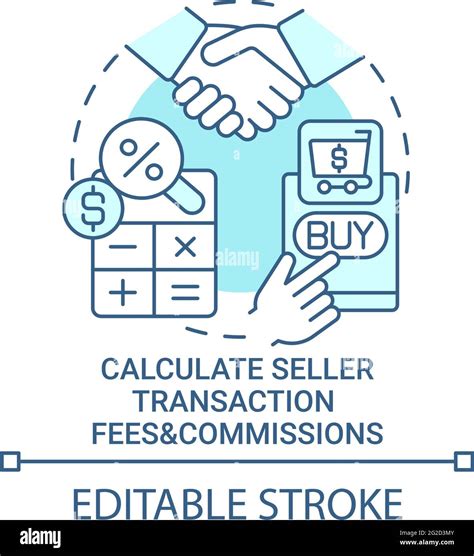 Calculate Seller Transaction Fees And Commissions Concept Icon Stock Vector Image And Art Alamy