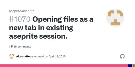 opening files as a new tab in existing aseprite session · issue 1070