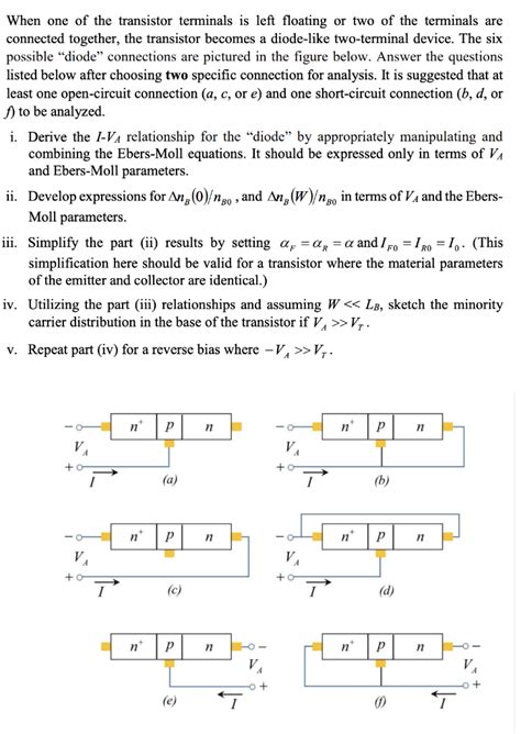 Solved When One Of The Transistor Terminals Is Left Floating