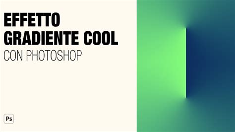 Come Creare Un Effetto Gradiente Cool Con Adobe Photoshop Tutorial Di Graphic Design Con