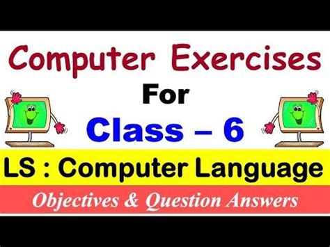 Computer Language Class 6 Computer EXERCISES Question And Answers YouTube Language Computer Language Class 6 Computer EXERCISES Question And Answers YouTube Language