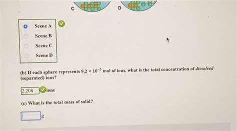 Solved B If Each Sphere Represents 92×10−3 Mol Of Ions