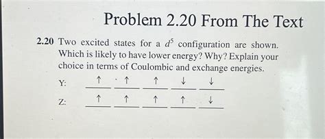 Solved Problem From The Text N Two Excited States Chegg