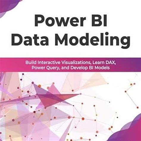 Stream Open Pdf Power Bi Data Modeling Build Interactive