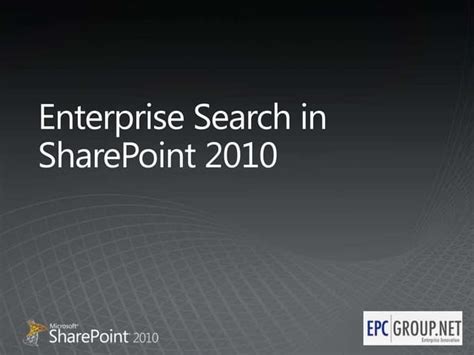 Epc Group Comprehensive Overview Of Sharepoint 2010s Enterprise