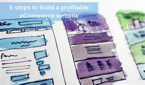 5 Steps To Build A Profitable Ecommerce Website Payspace