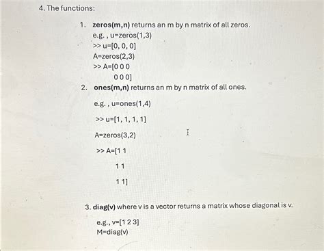 Solved The Functions Zeros M N Returns An M By N Matrix Chegg