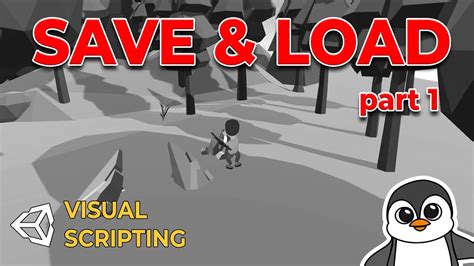 How To Save And Load State Of Your Game With Unity Visual Scripting Bolt