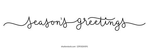 Seasons Greetings Black Vector Monoline Calligraphy Stock Vector Royalty Free 2391024391