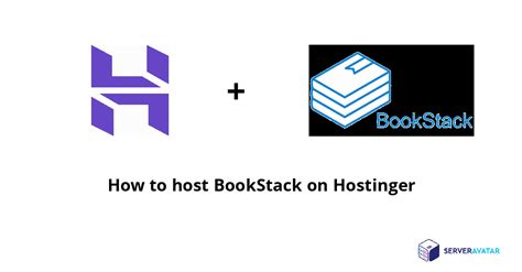 How To Host Bookstack On Hostinger Vps Serveravatar