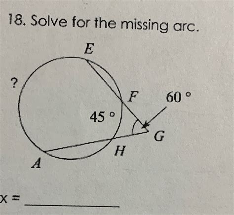 Solved Solve For The Missing Arc X Chegg Com