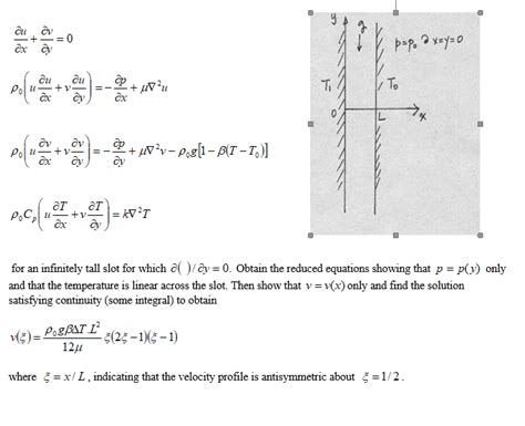 Buoyancy Driven Flow In A Tall Cavity Is Considered