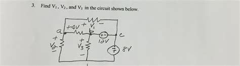solved 3 find v1 v2 and v3 in the circuit shown below