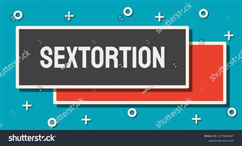 Sextortion Over 1 Royalty Free Licensable Stock Vectors And Vector Art