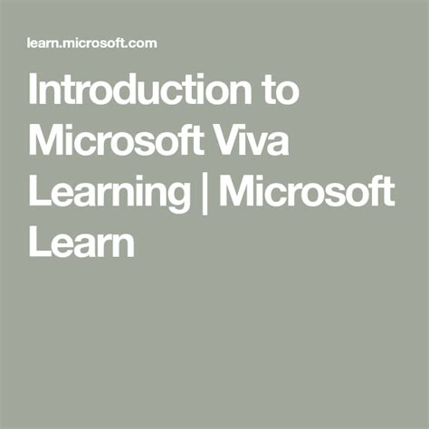 Introduction To Microsoft Viva Learning