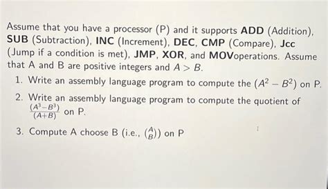 Solved Assume That You Have A Processor P And It Chegg Com