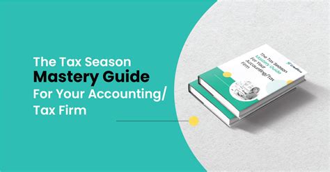 The Tax Season Mastery Guide For Your Accounting Tax Firm Credfino