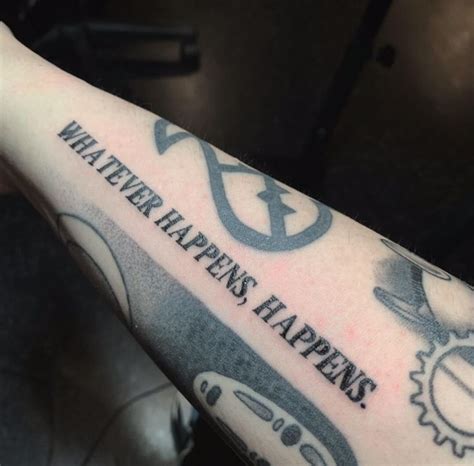 Whatever Happens Happens Everything Happens For A Reason Tattoo Men