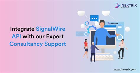Signalwire Api Integration With Expert Consultancy Support