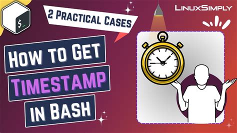 How To Get Timestamp In Bash 2 Practical Cases Linuxsimply Youtube