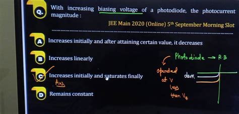 With Increasing Biasing Voltage Of A Photodiode The Photocurrent Magnitu