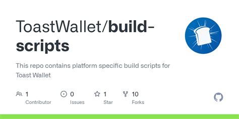 GitHub ToastWallet Build Scripts This Repo Contains Platform Specific Build Scripts For Toast