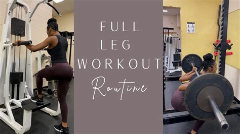Full Leg Day Workout Routine Youtube