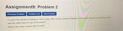 solved assignment9 problem 2 previous problem problem list