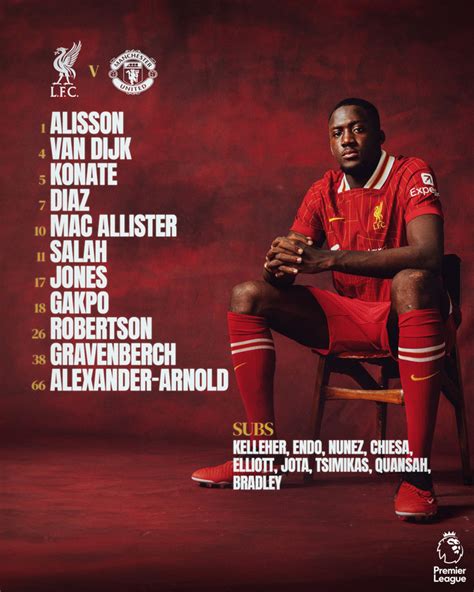 슬롯의 리버풀 Vs 아모림의 맨유 ‘노스웨스트 더비 대격돌···선발 라인업 공개 Epl 라인업