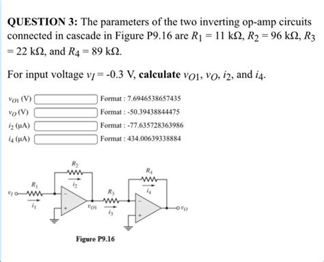 solved question 3 the parameters of the two inverting