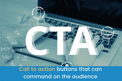 Call To Action Buttons That Can Command On The Audience