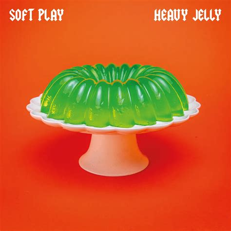 Soft Play Heavy Jelly 2024 Itunes Plus Aac M4a 新房子