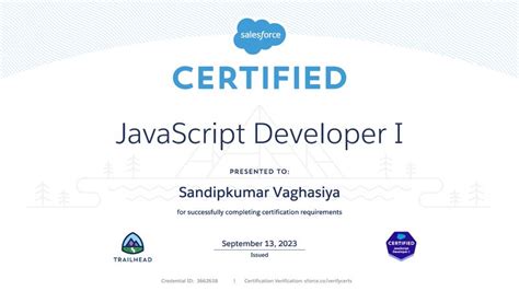 I Am Happy To Announce That I Am Now Salesforce Certified Javascript Developer I Sandip Vaghasiya