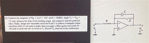 Solved Construct The Integrator Of Fig Let C UF And Chegg Com