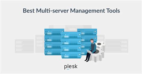 Top User Friendly Multi Server Management Tools Plesk Tips