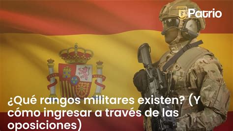 ¿qué Rangos Militares Existen Oposiciones España 2025 Patrio